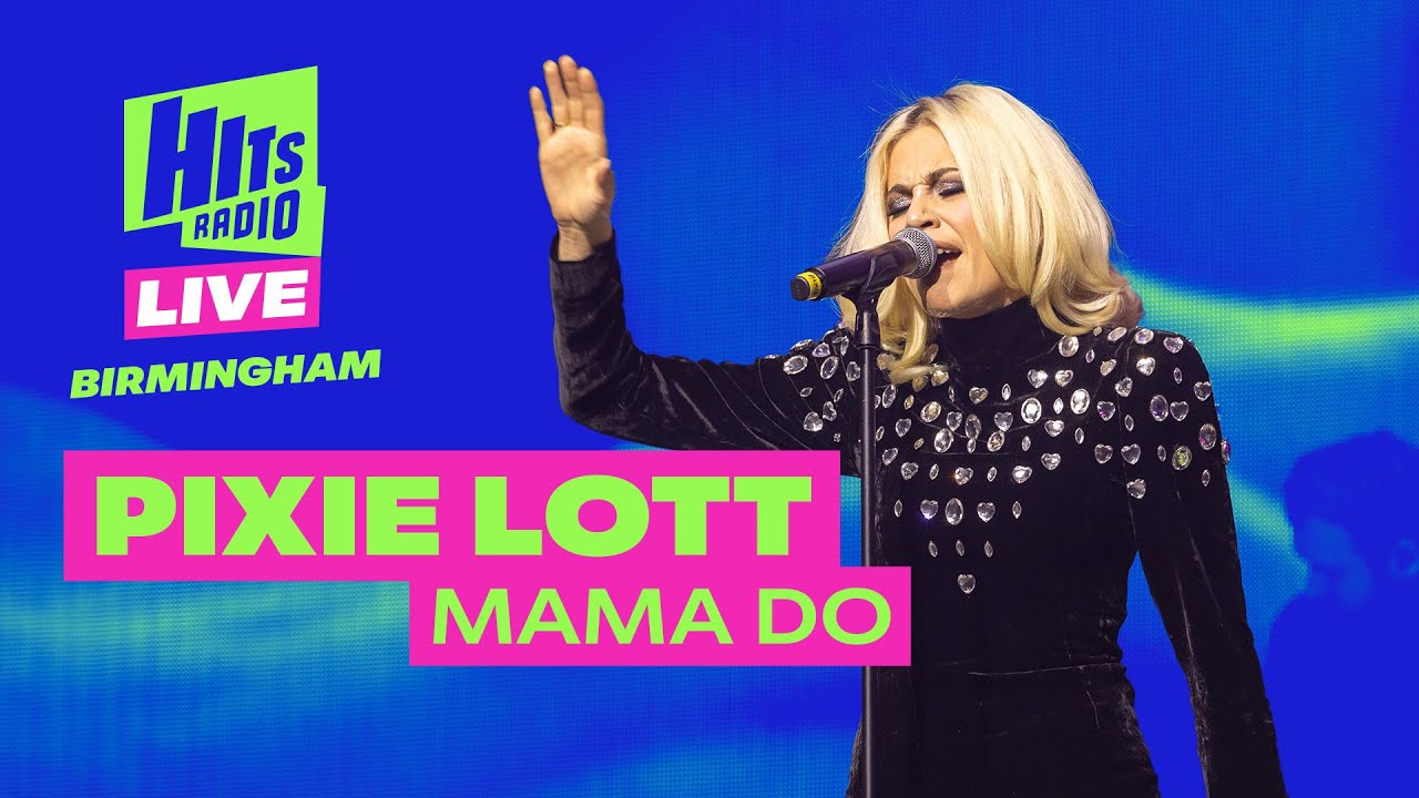 Pixie Lott Mama Do Hits Radio Live Youtube
