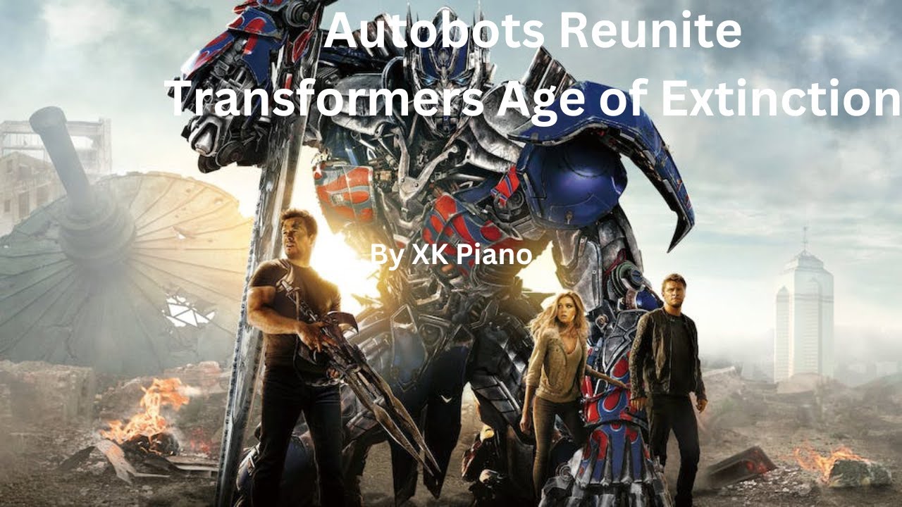 Autobots Reunite Youtube