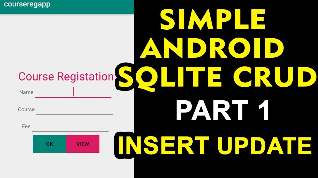 Simple Android Sqlite Crud Part 1 Insert Read Youtube
