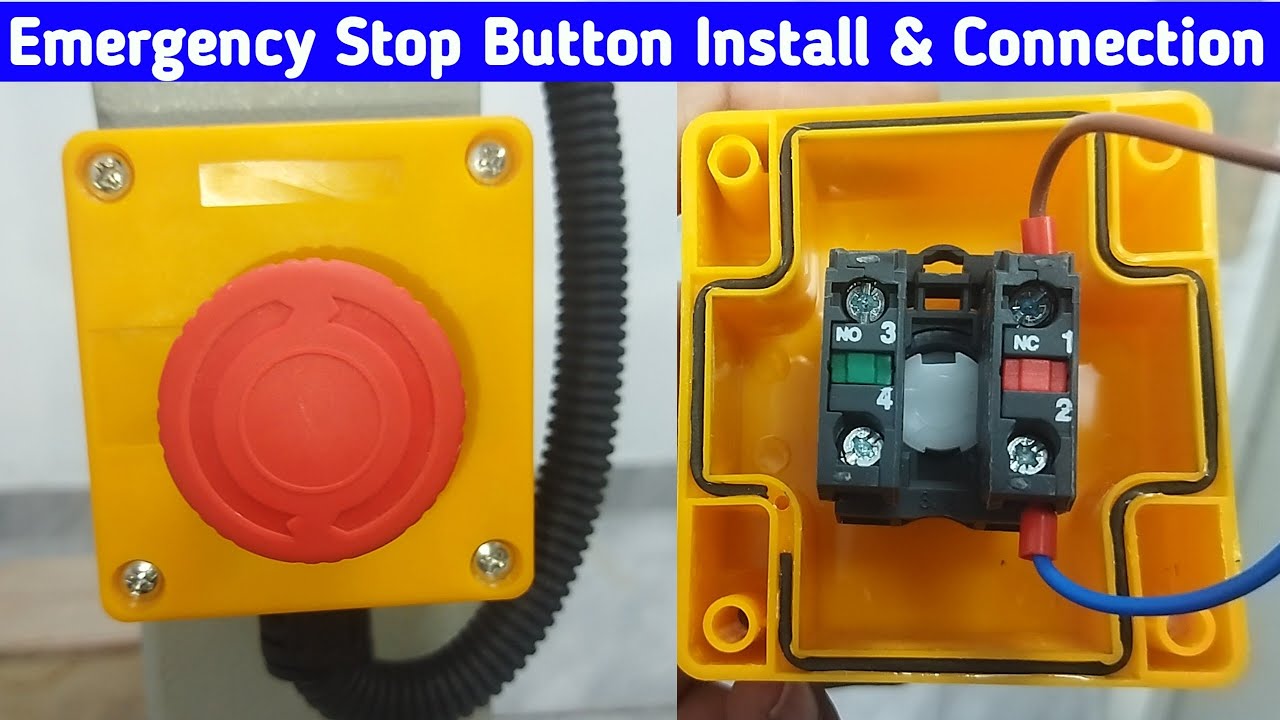 Emergency Stop Push Button Install Connection How To Wire An