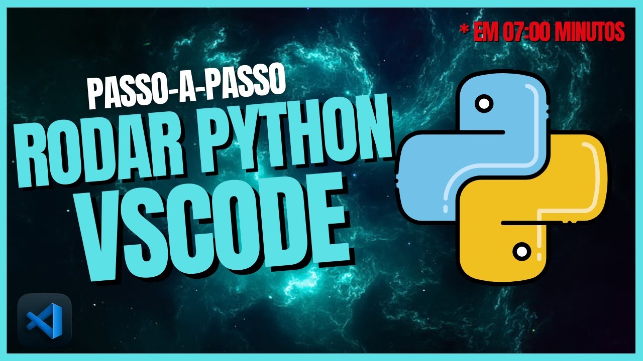 Como Instalar O Python E Configurar Vscode Em 2025 Passo A Passo Fácil