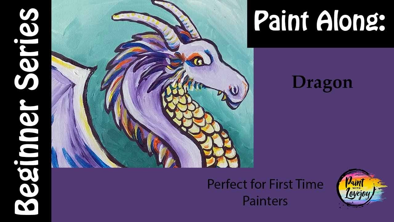 How To Paint Your Dragon Acrylic Painting For Beginners Step By Step