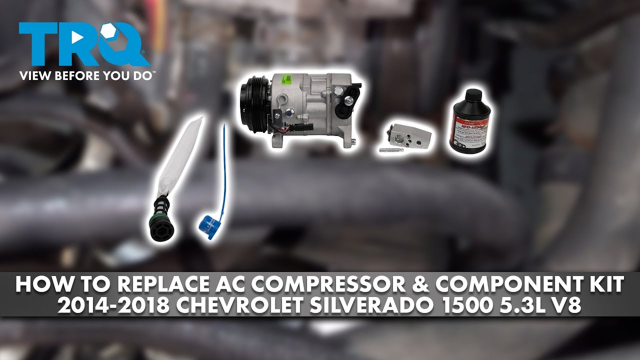 How To Replace Ac Compressor Component Kit 2014 2018 Chevrolet