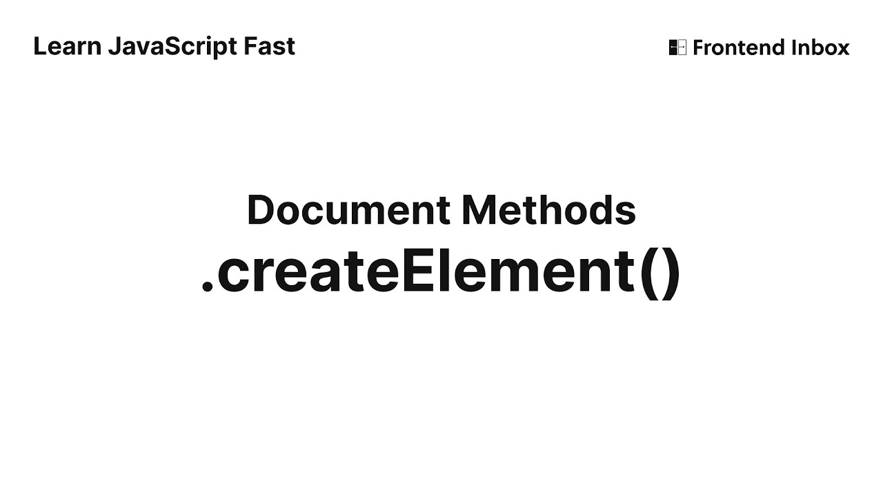 Createelement Document Methods Learn Javascript Fast Youtube