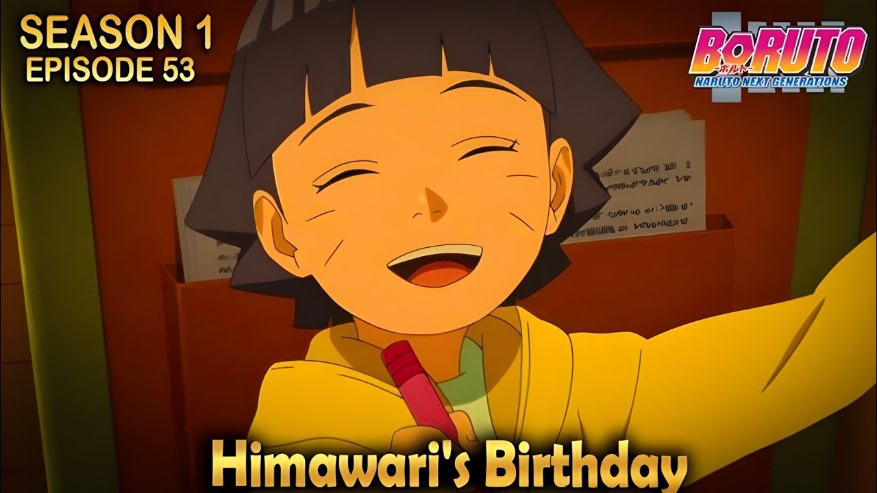 Boruto Naruto Next Generations Ep 53 Himawari S Birthday Hindi