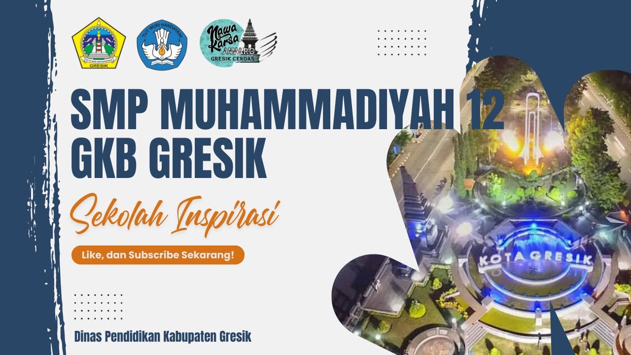 Sekolah Inspirasi 2024 Smp Muhammadiyah 12 Gkb Gresik Youtube