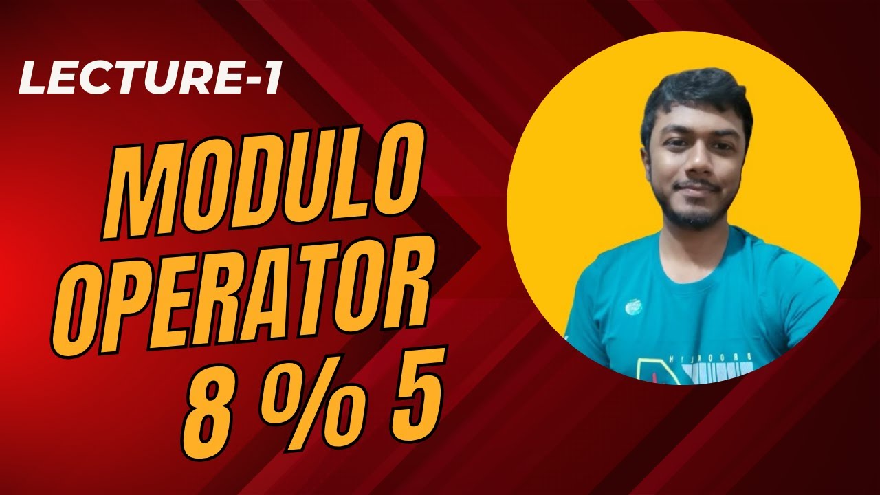 Modulo Operator Lecture 1 Basic Math For Coding Series Youtube