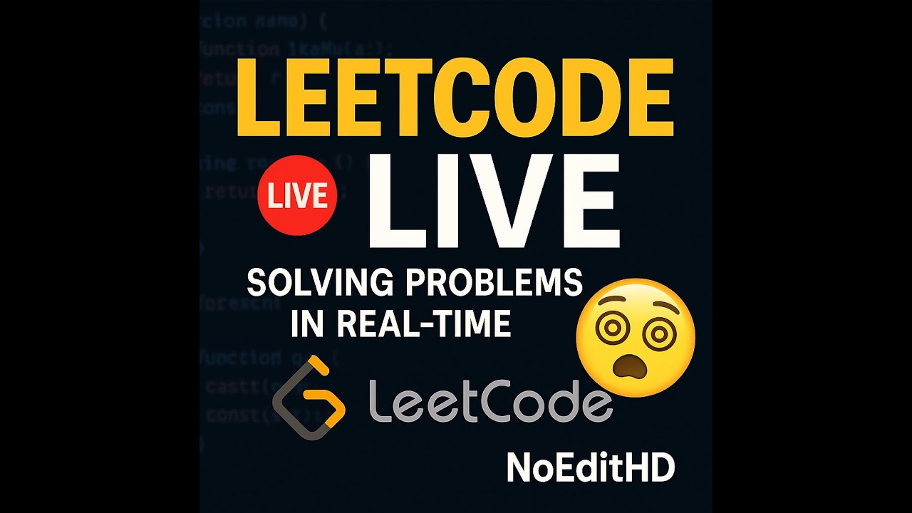 Live Coding Leetcode Unfiltered Problem Solving Day 26 Youtube