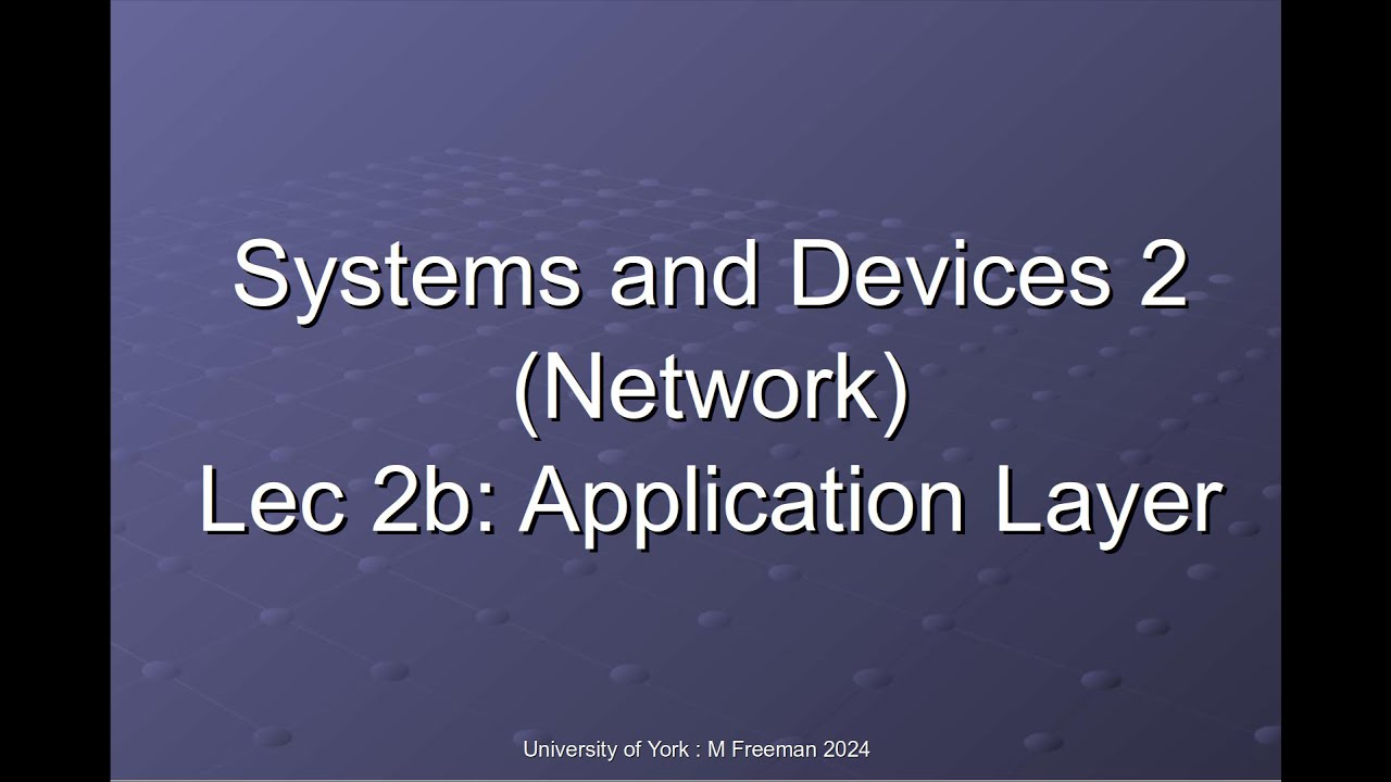 Networking Lecture 2b Youtube