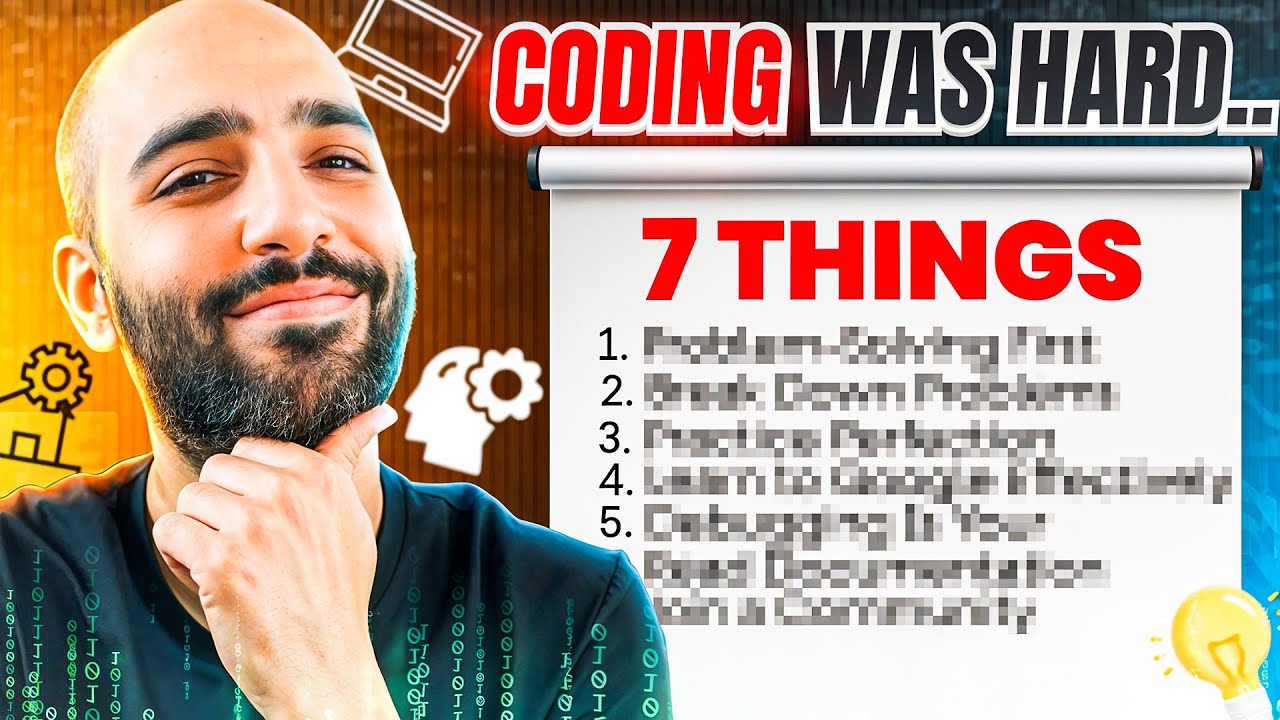 Coding Was Hard Until I Learned These 7 Things Youtube