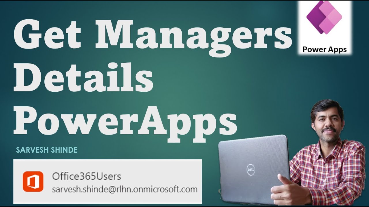 Office 365 Users Connector Get Managers Details Powerapps Basics Power Platform For Beginners