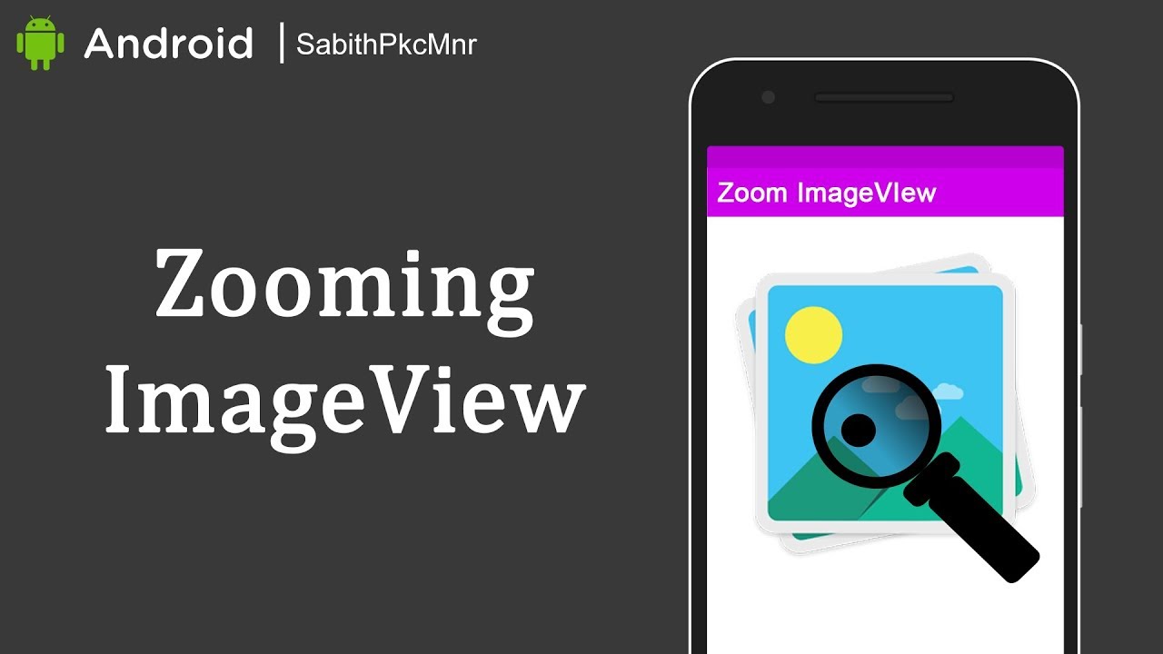Zooming Imageview Feature Android Studio 3 0 Android Libraries
