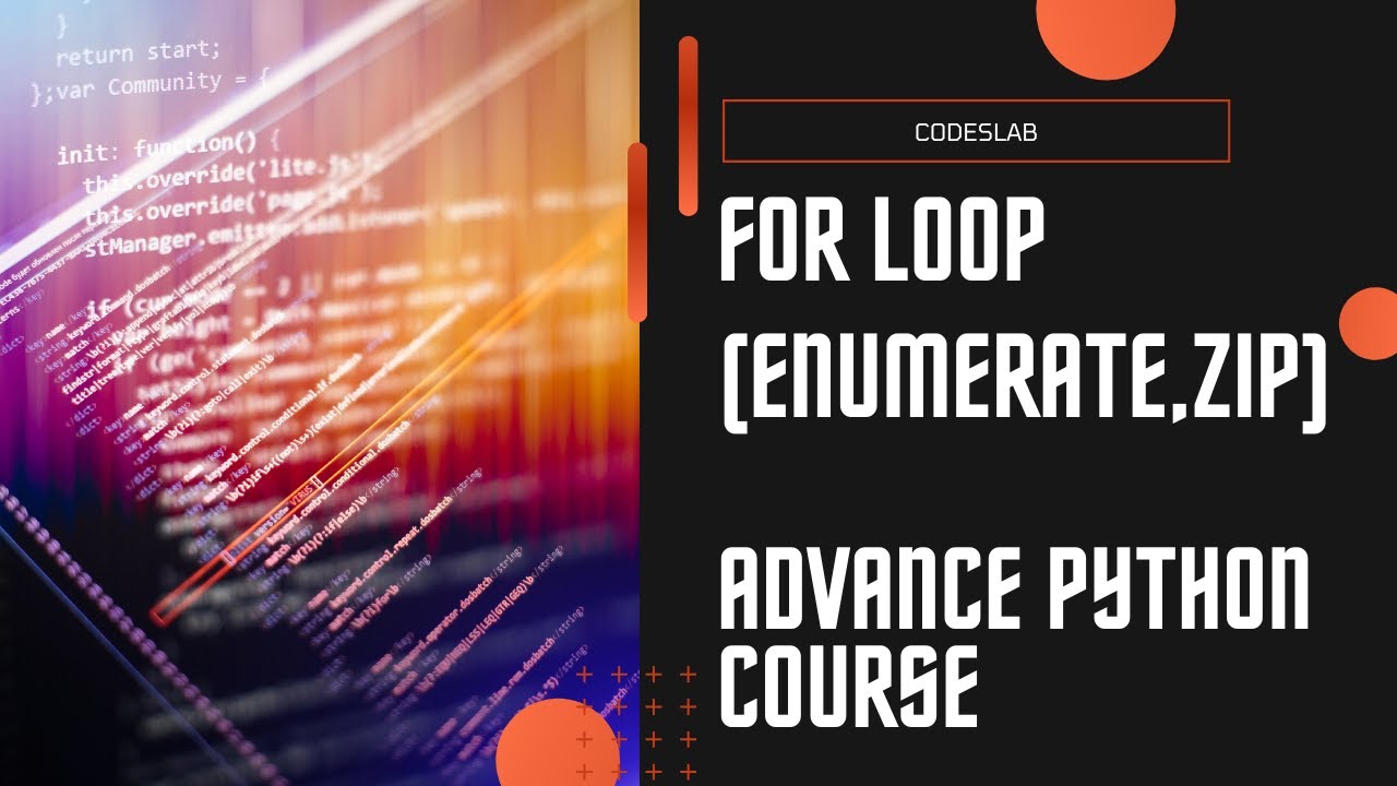 Lec 13 For Loop Enumerate Zip Youtube