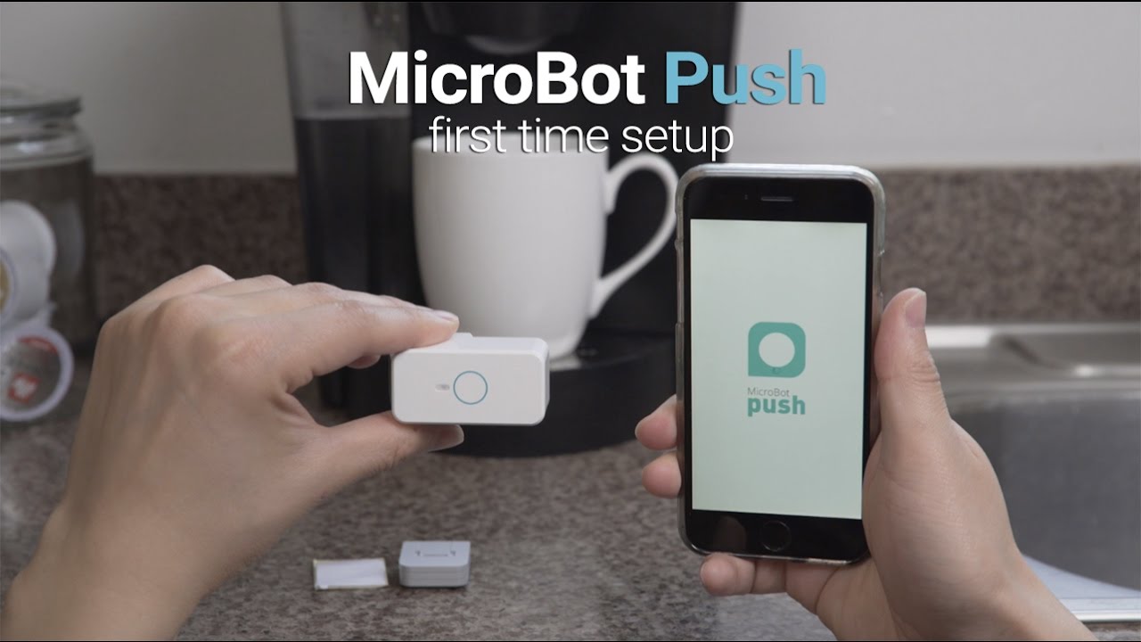 Microbot Push First Time Setup Youtube