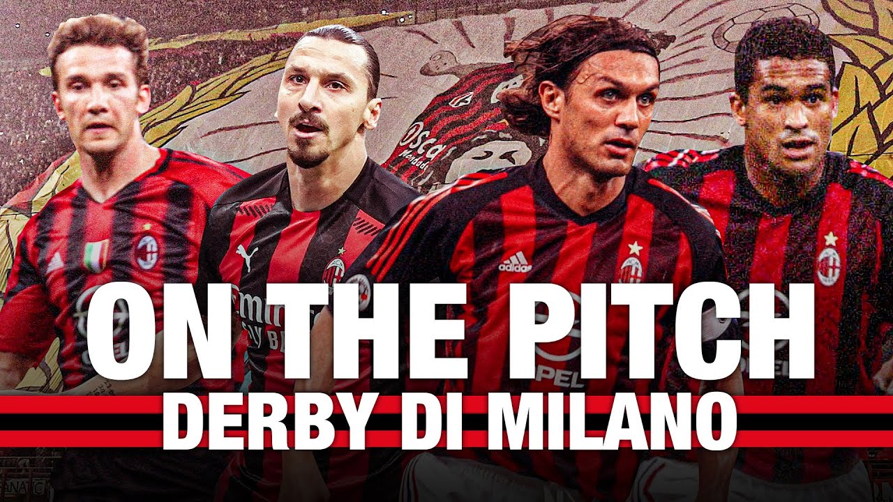 On The Pitch The Milan Derby Youtube