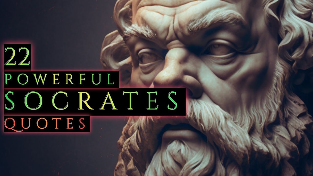 Powerful Socrates Quotes Youtube