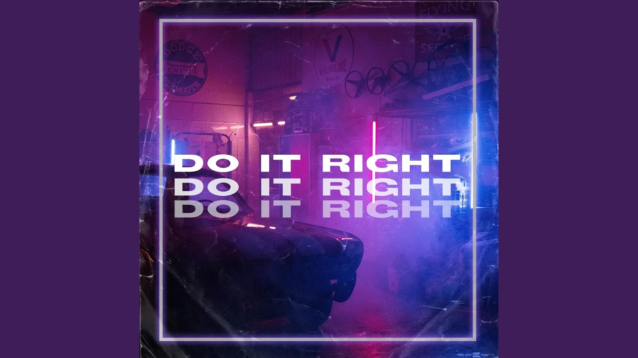 Do It Right Youtube Music