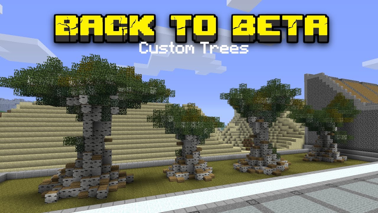 Back To Beta Episode 41 Building Custom Trees Youtube
