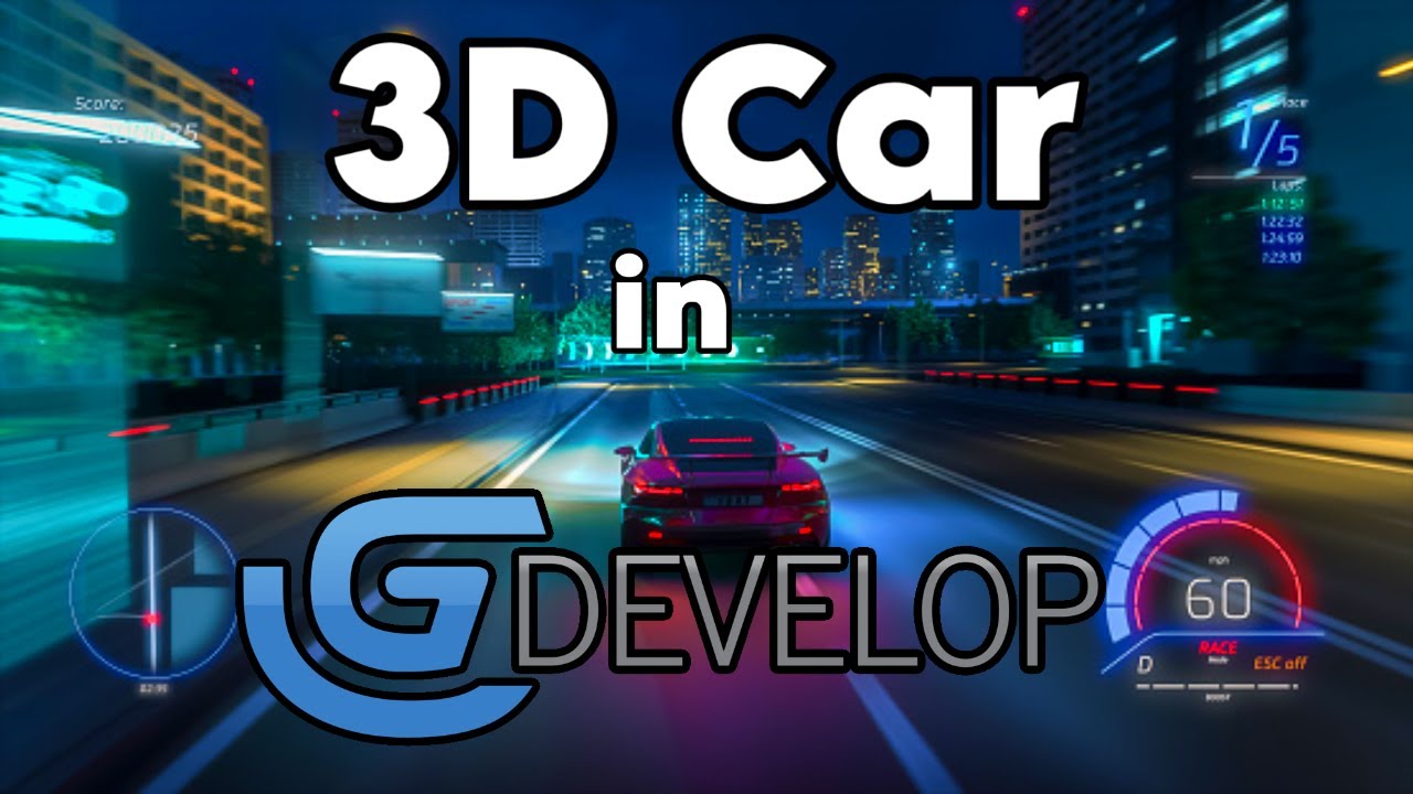 3d Car In Gdevelop Tutorial Youtube
