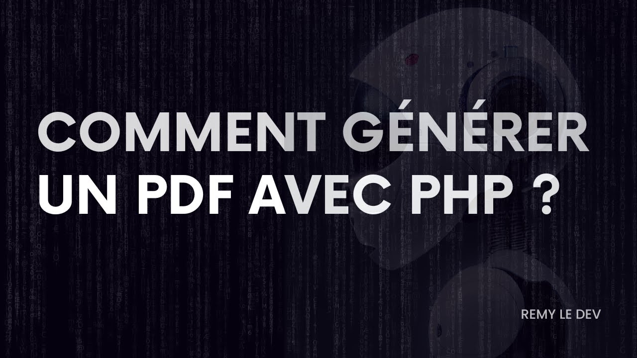 Comment Générer Un Pdf Avec Php Youtube