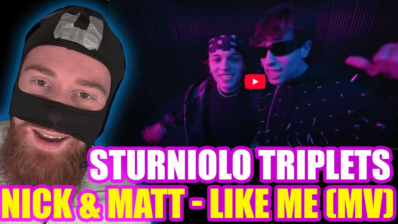 Sturniolo Triplets Nick Matt Like Me Official Music Video