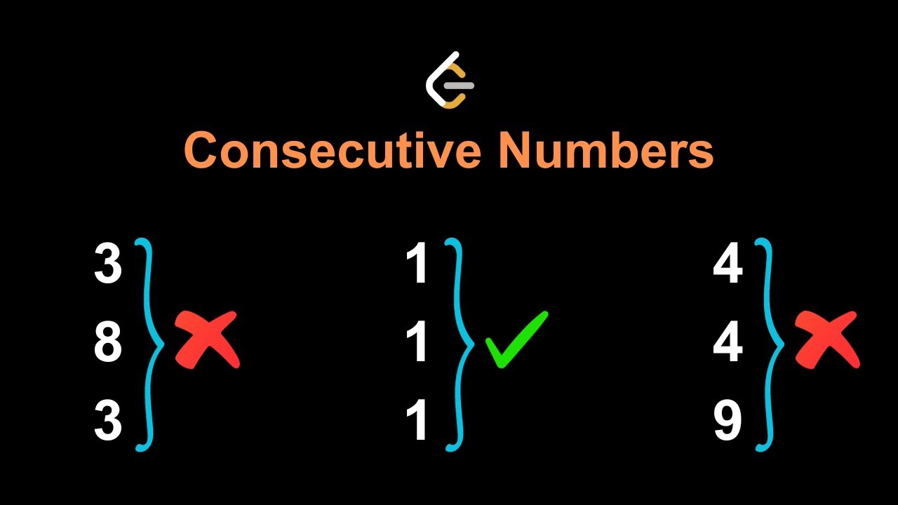 Consecutive Numbers Leetcode At Bryan Polley Blog