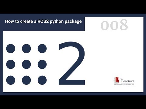 Ros2 Tutorials How To Create A Ros2 Package Python Youtube