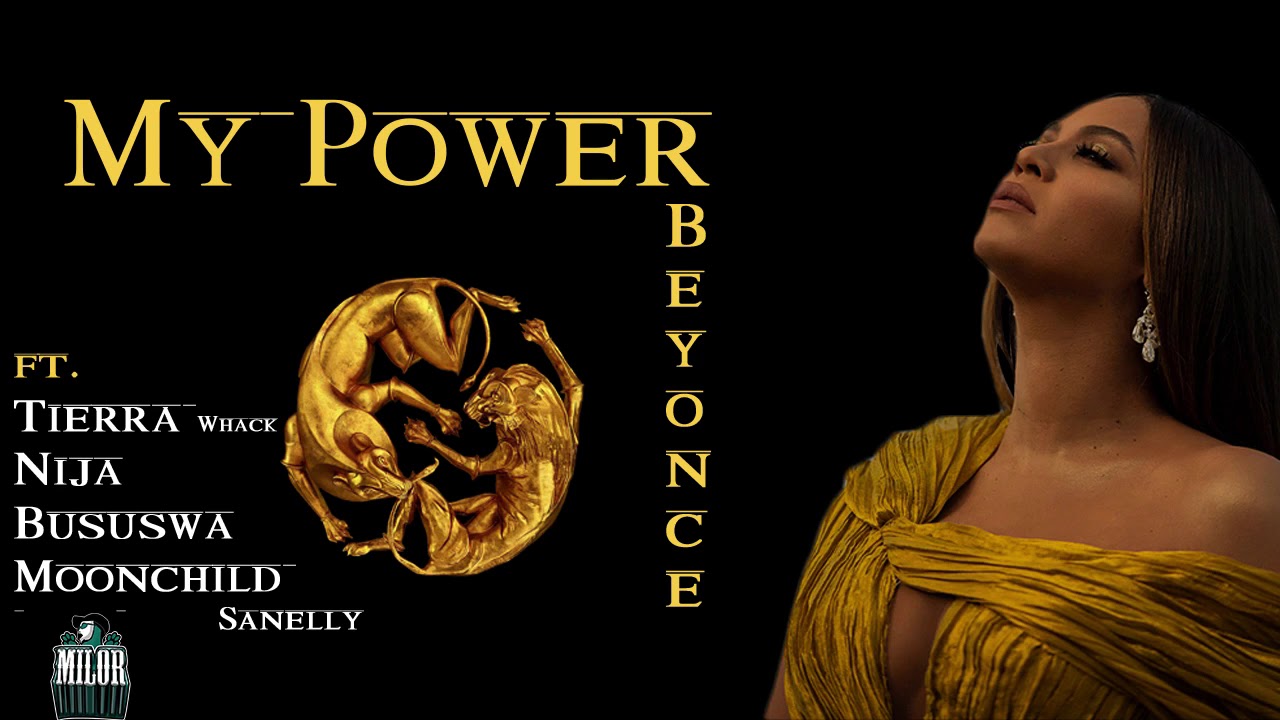 My Power Beyonce With Lyrics By Km4u Tv Youtube