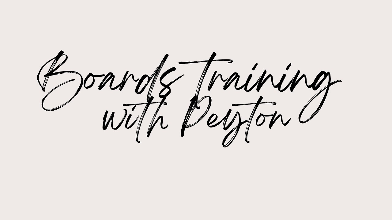 Boards Training Youtube