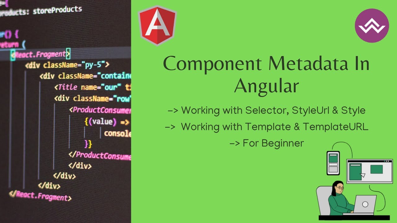 Angular Component Metadata Explained Selector Styleurl And