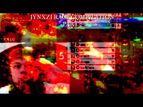Jynxzi Rage Compilation Youtube