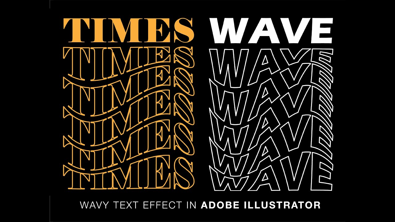 How To Create Wavy Text Effect In Adobe Illustrator Youtube