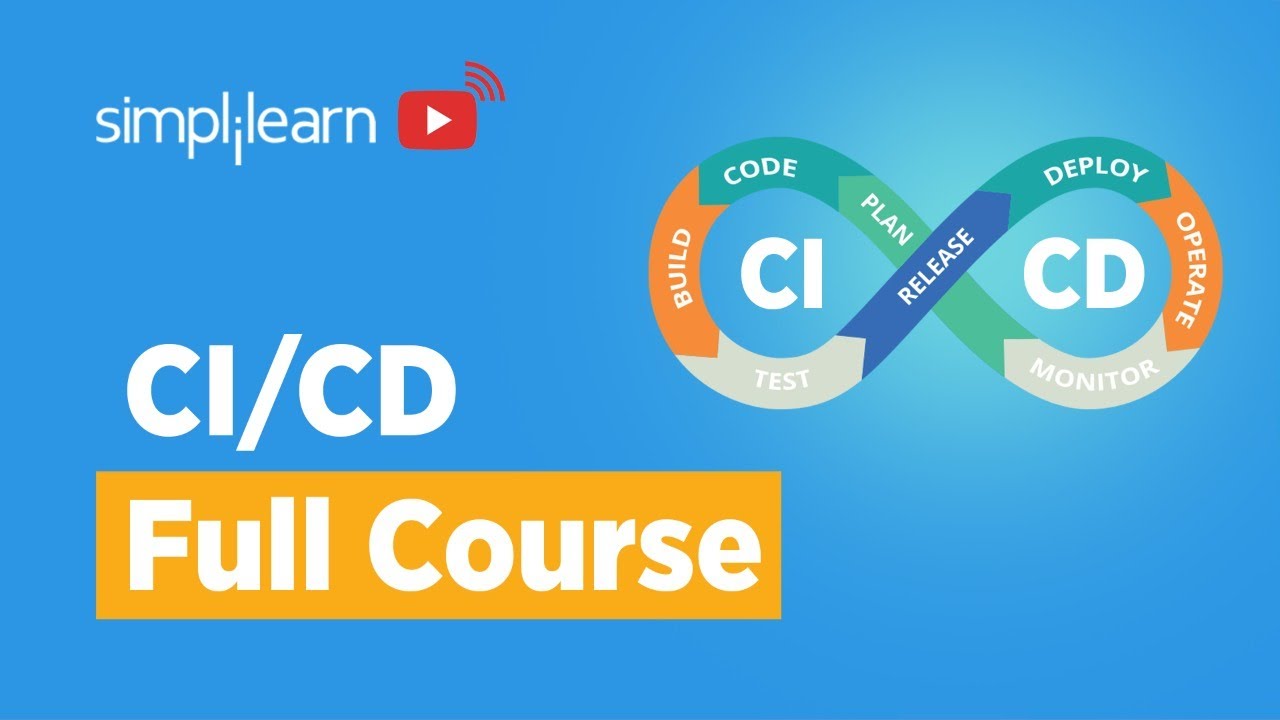 Ci Cd Full Course Ci Cd Tutorial Continuous Integration And