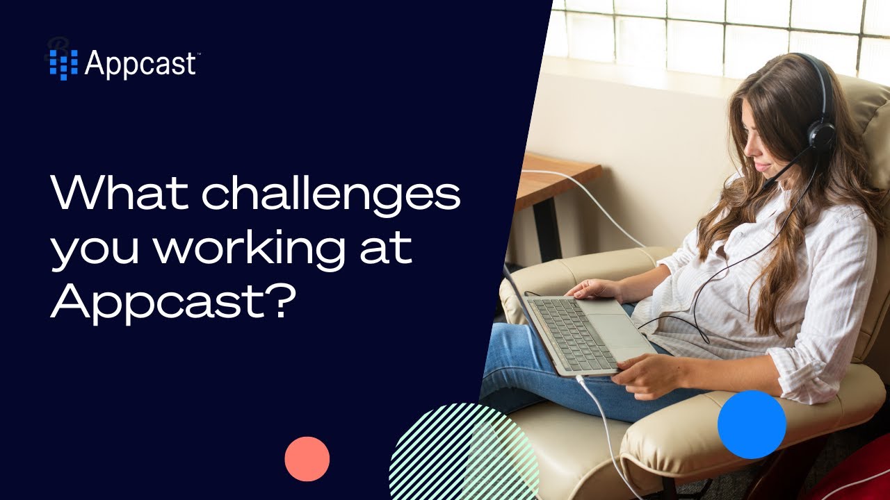 What Challenges You Working At Appcast Youtube