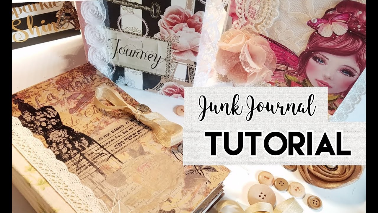 Making A Junk Journal Beginners Tutorial Youtube