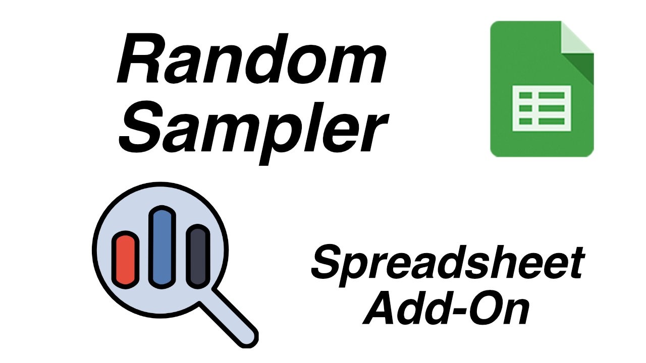 Random Sampler Google Sheets Add On Sheets Help