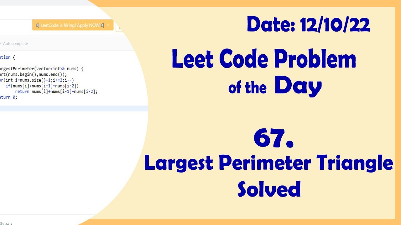 976 Largest Perimeter Triangle C Leetcode Daily Challenge