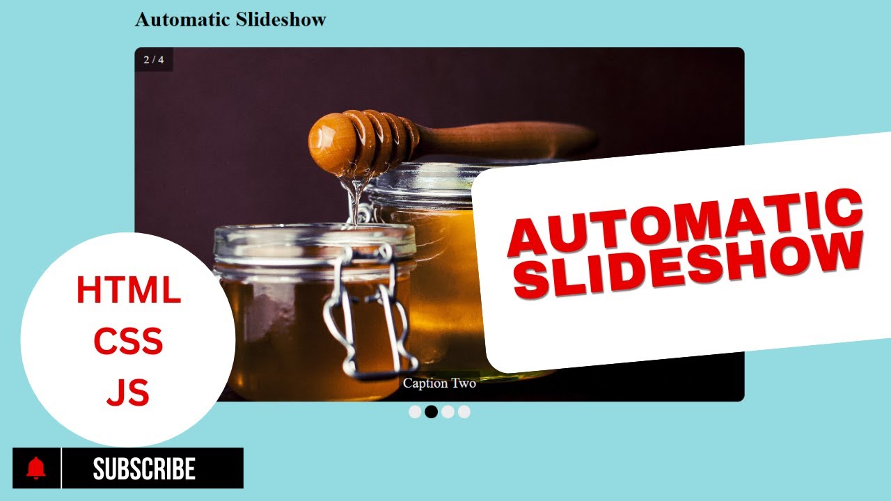 Create An Automatic Slideshow With Html Css And Javascript Step By