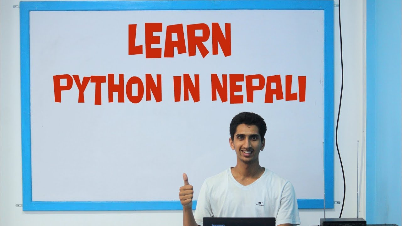 Introduction To Python Part 1 Learn Python In Nepali 2020