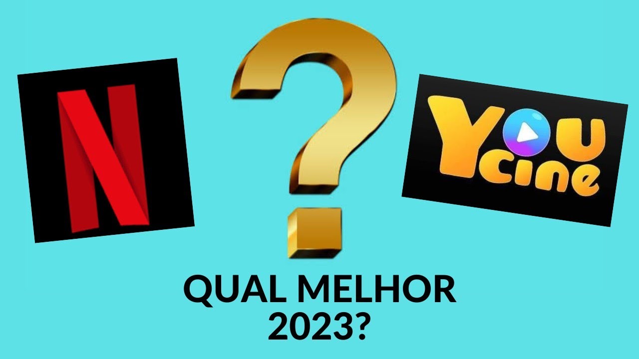 Qual Melhor Youcine Ou Netflix 2023 Youtube