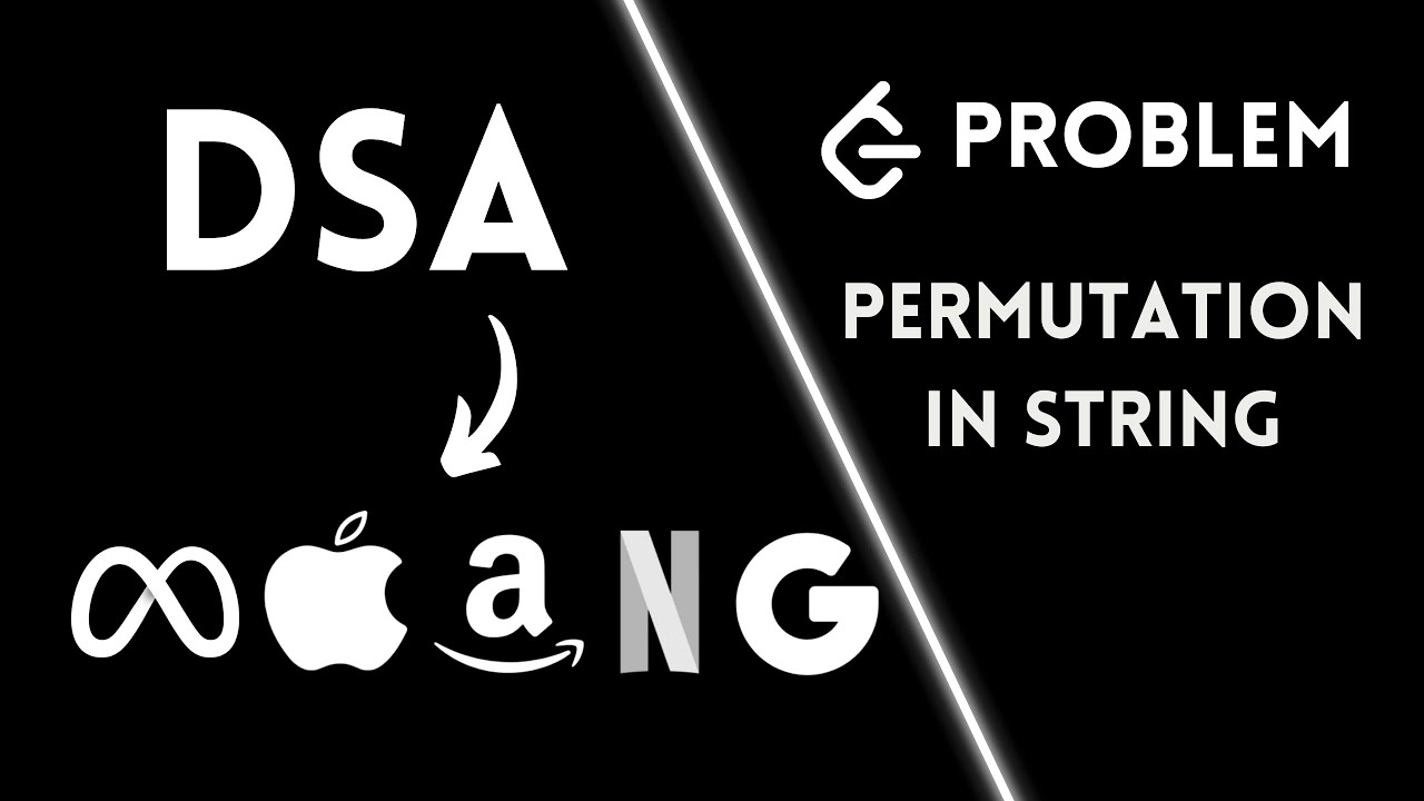Permutation In String Dsa Problem Youtube