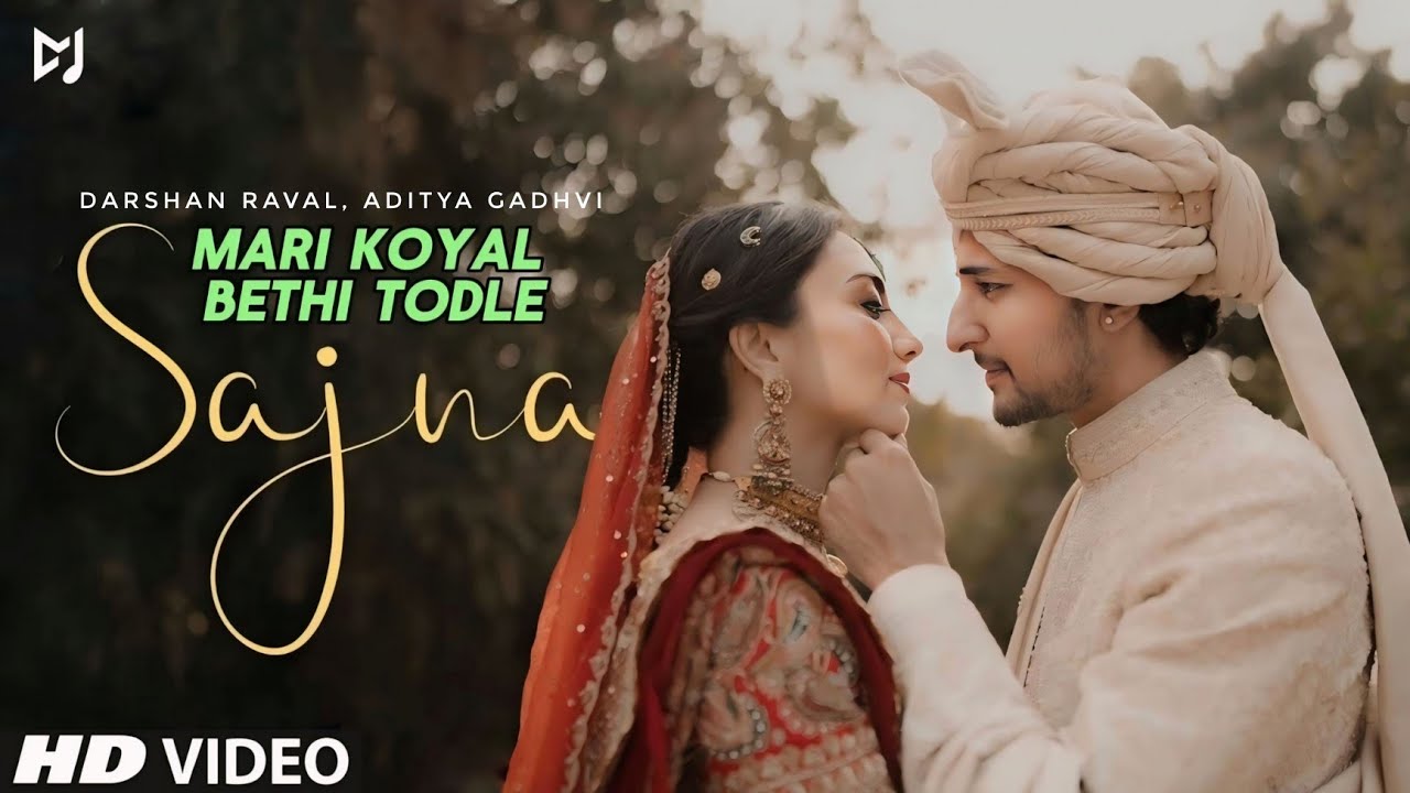 Mari Koyal Bethi Todle Official Video Aditya Gadhvi Darshan Raval Reels Hits Song