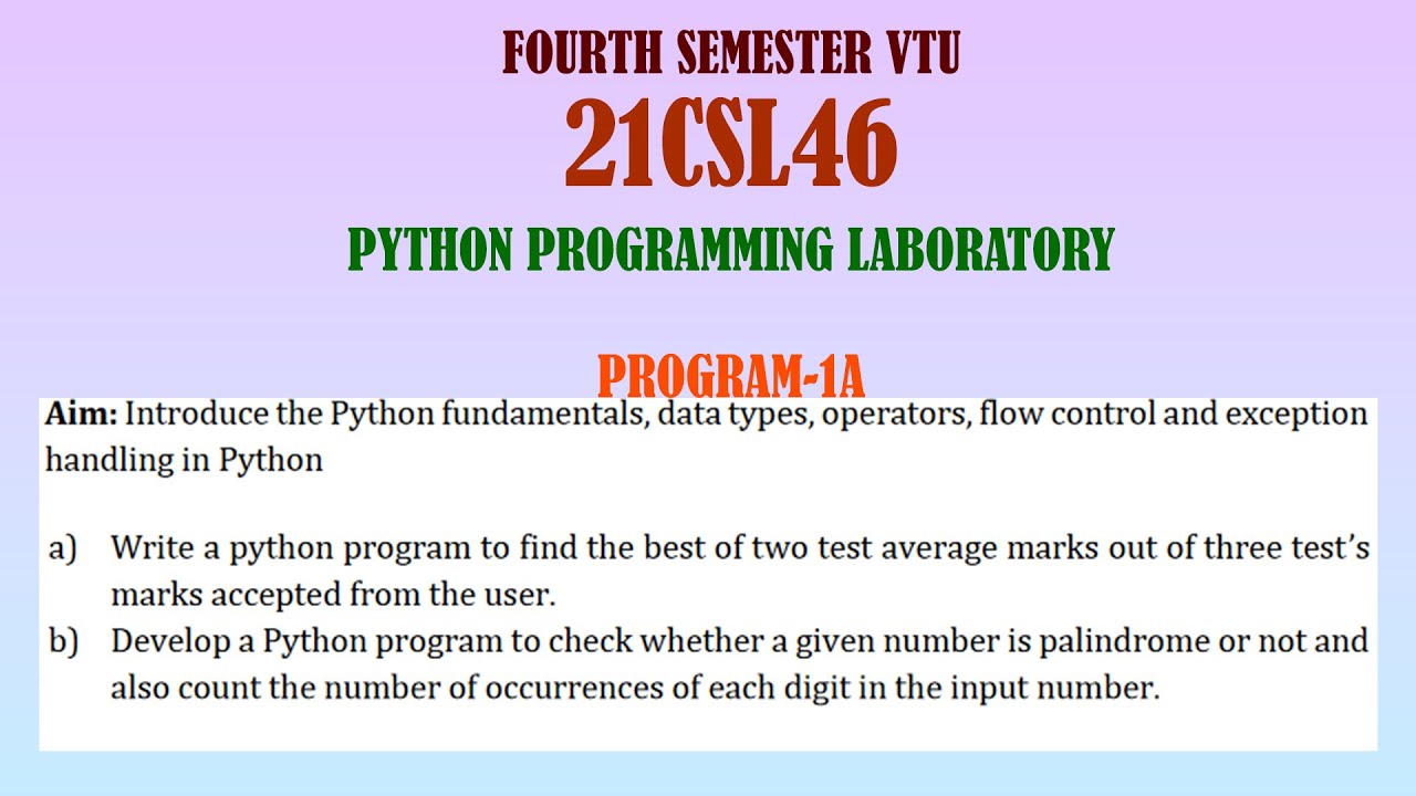 Vtu 4th Semester 21csl46 Python Program 1a Youtube
