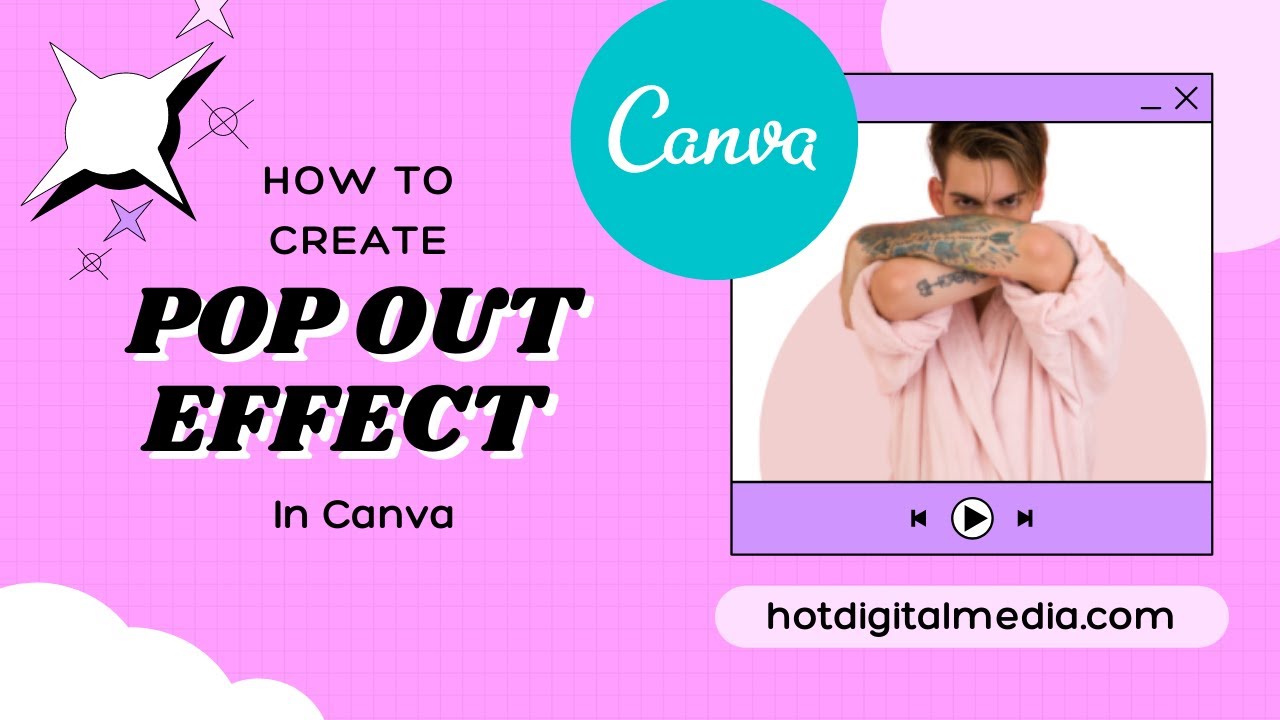 How To Create Pop Out Effect In Canva Youtube