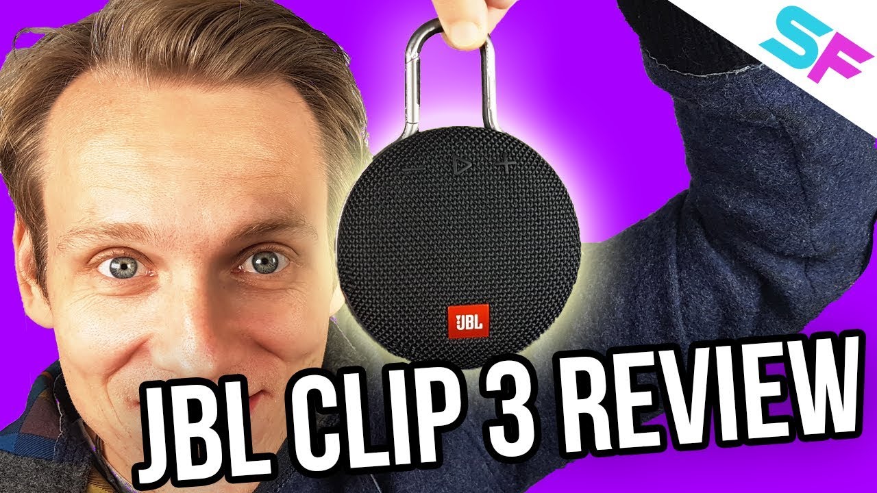 Jbl Clip 3 Ultimate Review The Best Ultra Portable Speaker Youtube