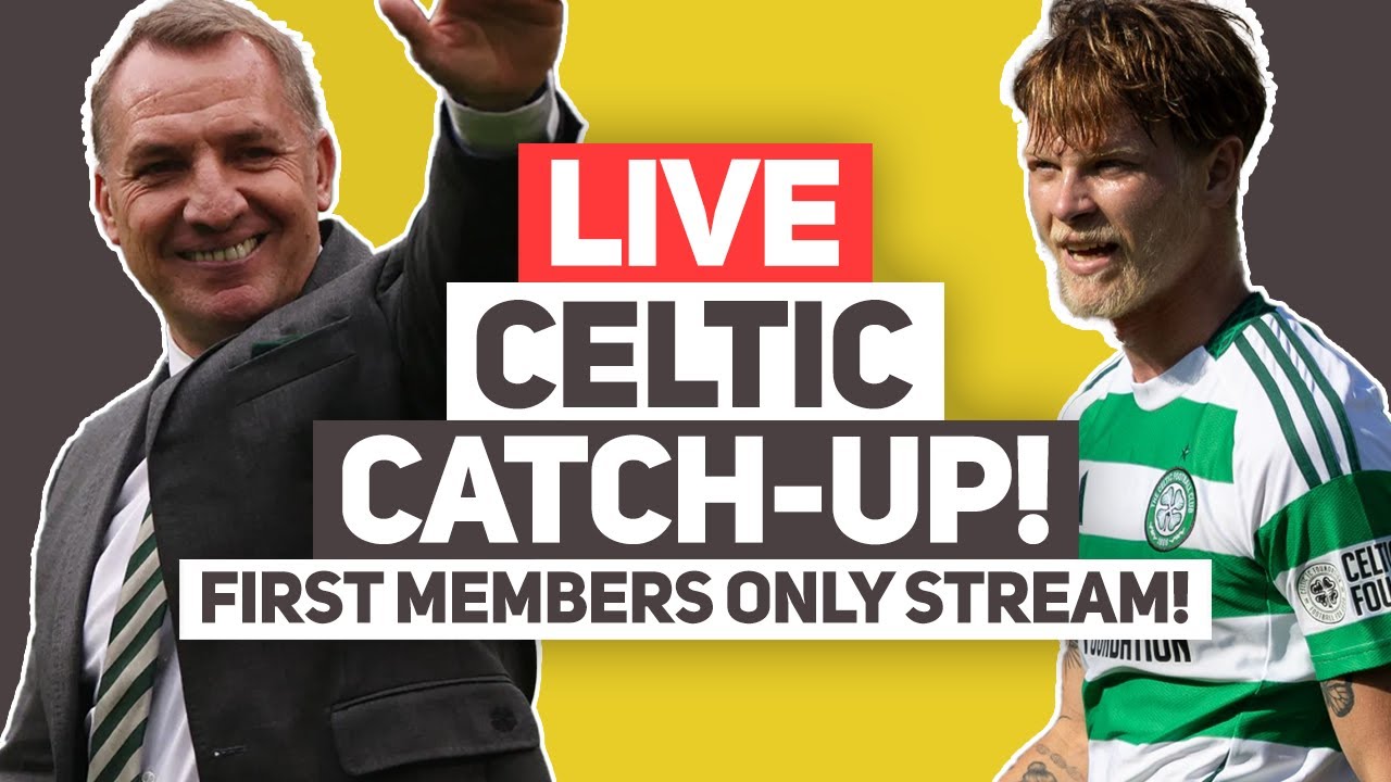Our First Members Only Stream Live Celtic Fc Q A Stream Youtube
