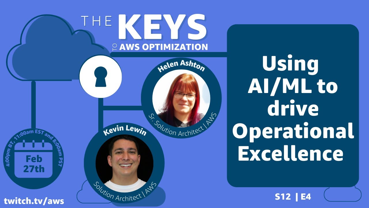 Using Ai Ml To Drive Operational Excellence The Keys To Aws