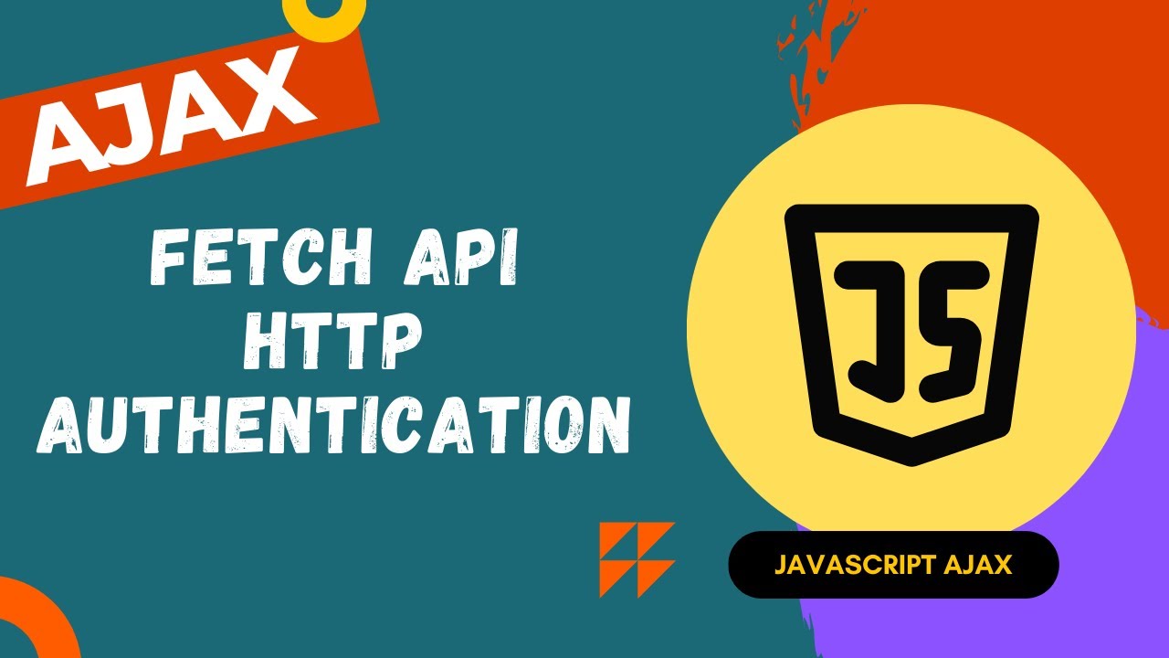 40 Implement Http Basic Authentication Using Fetch Api Request With