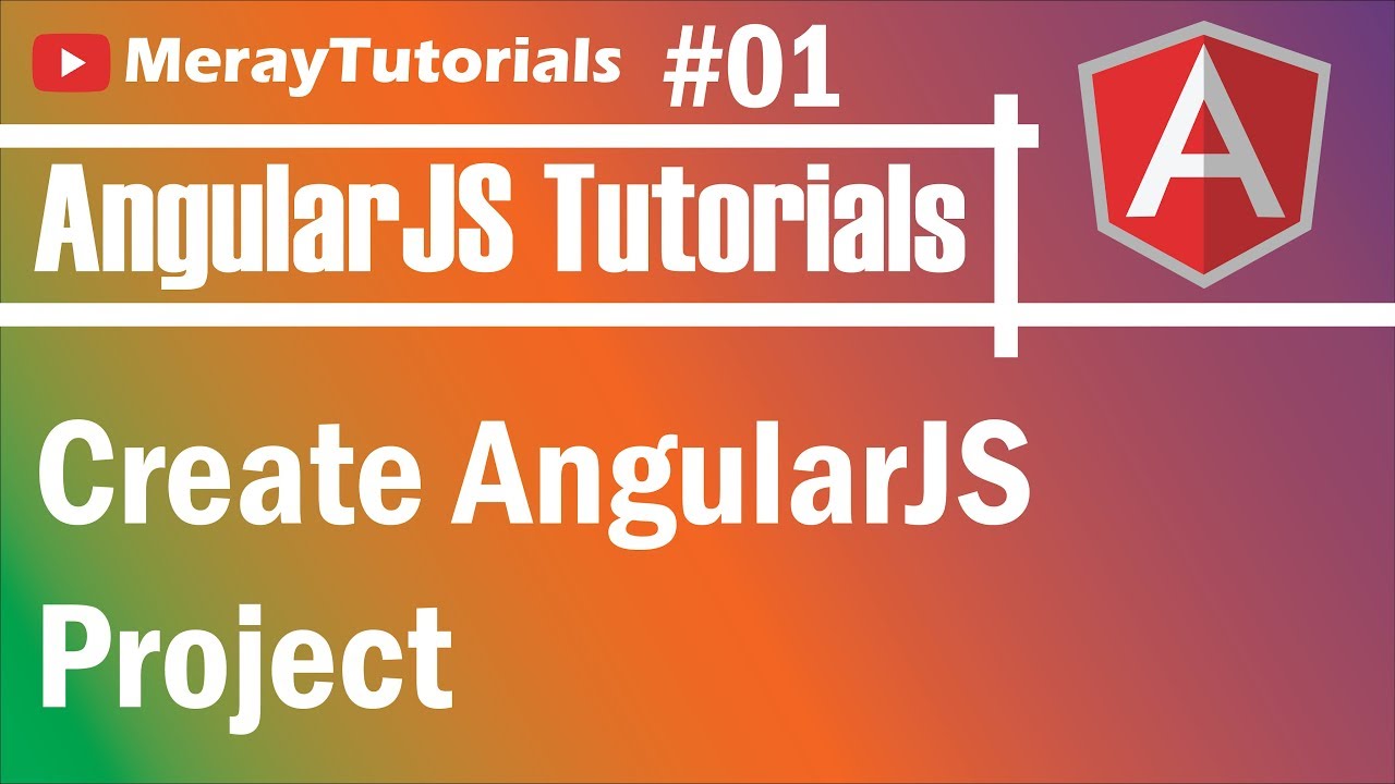 Angularjs Tutorial 01 Create Angularjs Project Hindi Urdu Youtube