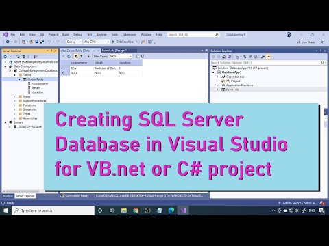Creating Database And Tables In Visual Studio For Vb Net Or C Project